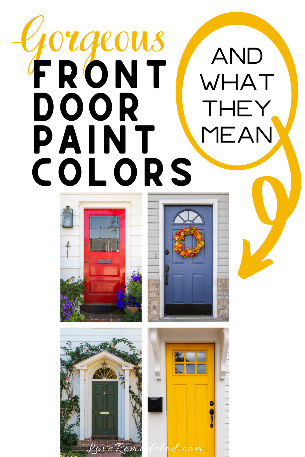 12 Gorgeous Front Door Colors - Love Remodeled