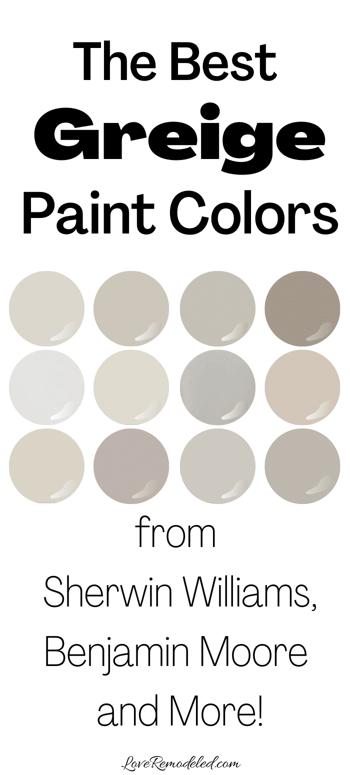 Best Greige Paint Colors - 13 Amazing Shades - Love Remodeled