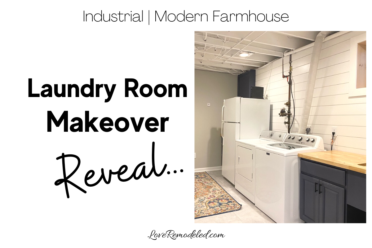 Laundry Room Makeover Reveal - Love Remodeled