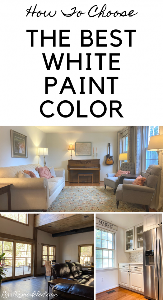 How To Choose The Right White Paint - Love Remodeled
