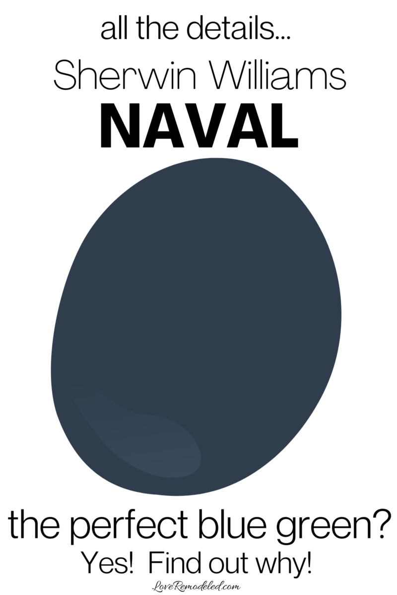 Naval Paint Color - Sherwin Williams Best Navy - Love Remodeled