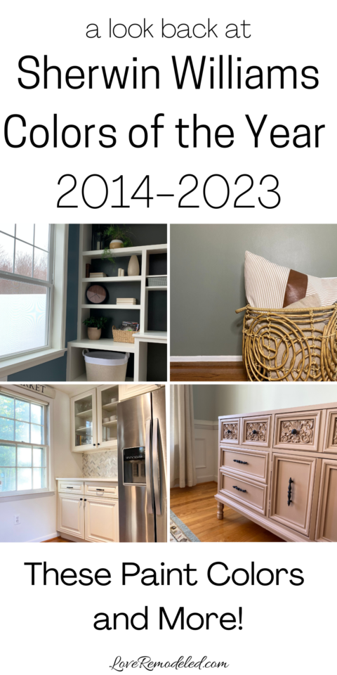 Sherwin Williams Colors of the Year - A Ten Year Lookback - Love Remodeled