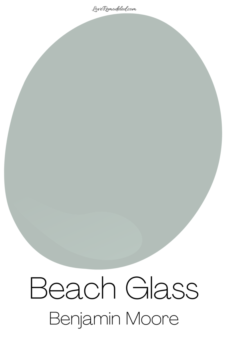 All About Benjamin Moore Beach Glass - Love Remodeled