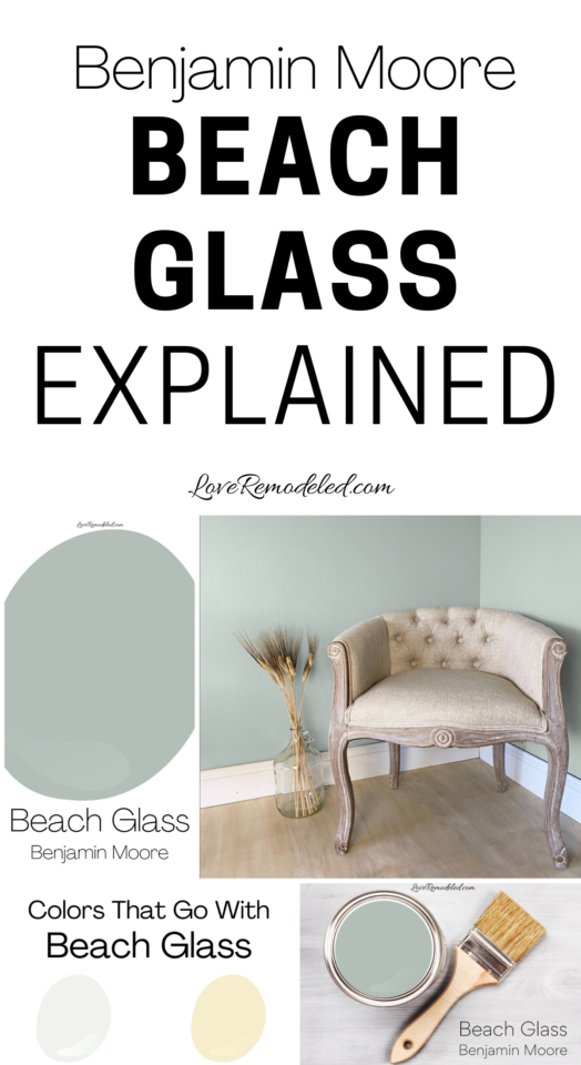 All About Benjamin Moore Beach Glass - Love Remodeled