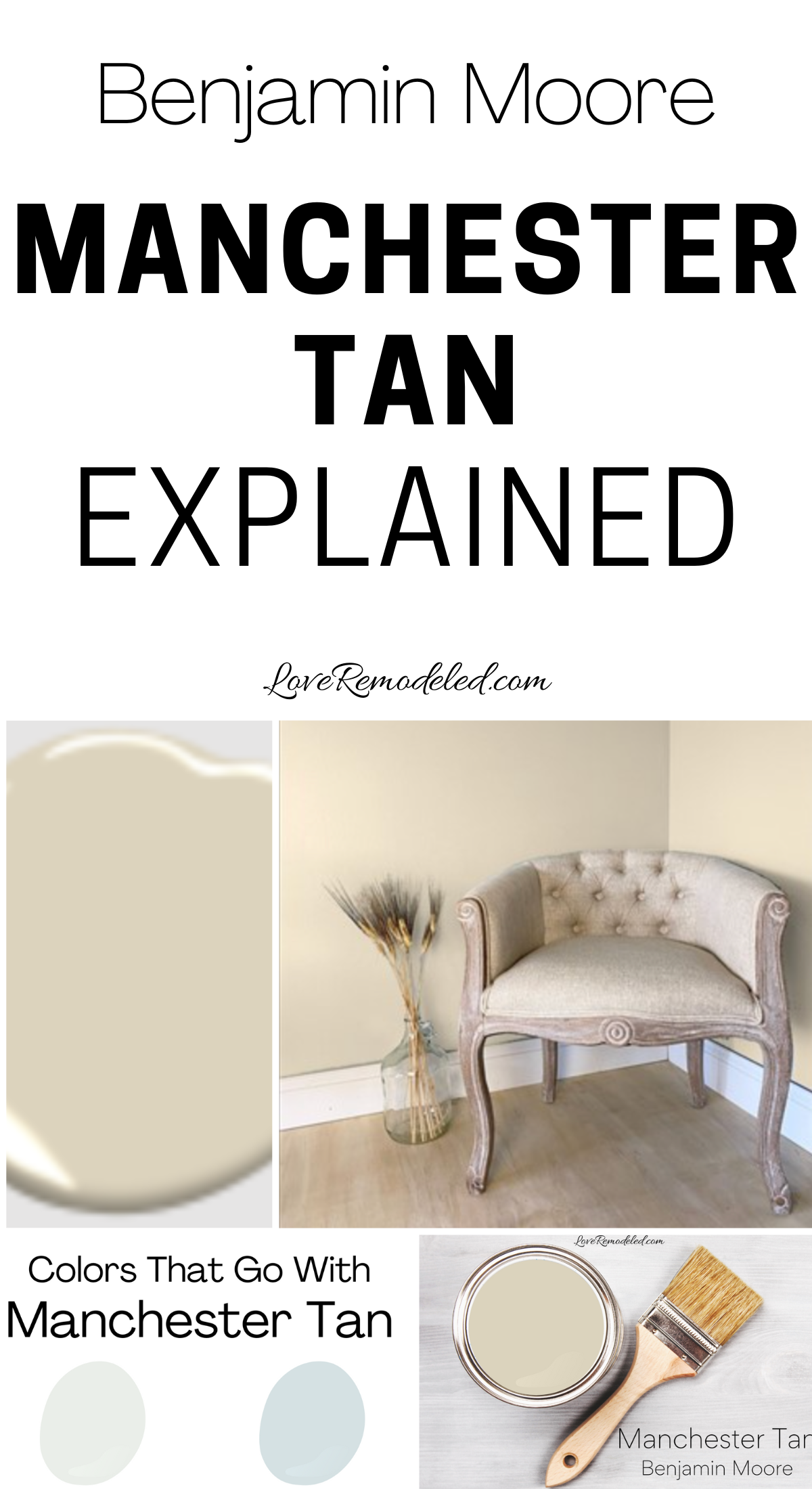 Manchester Tan, by Benjamin Moore Explained - Love Remodeled