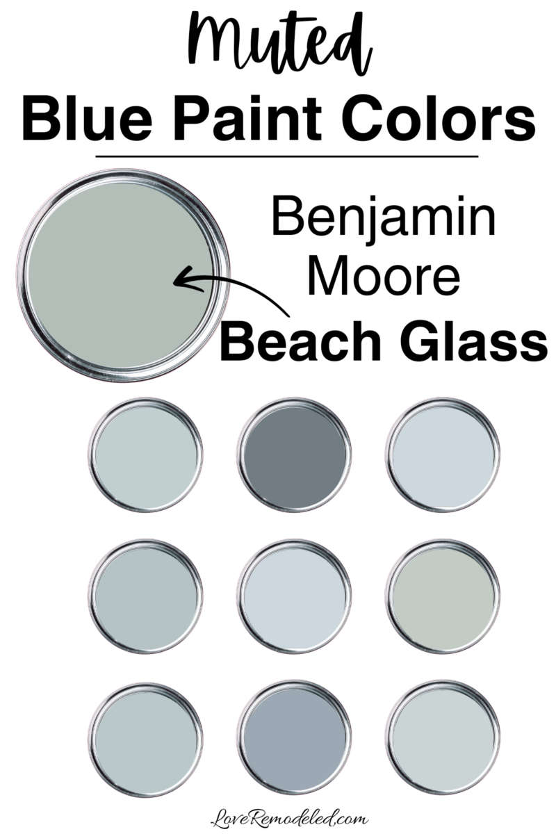Muted Blue Paint Colors - Love Remodeled