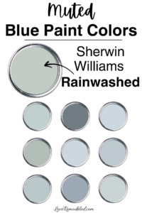 Muted Blue Paint Colors - Love Remodeled