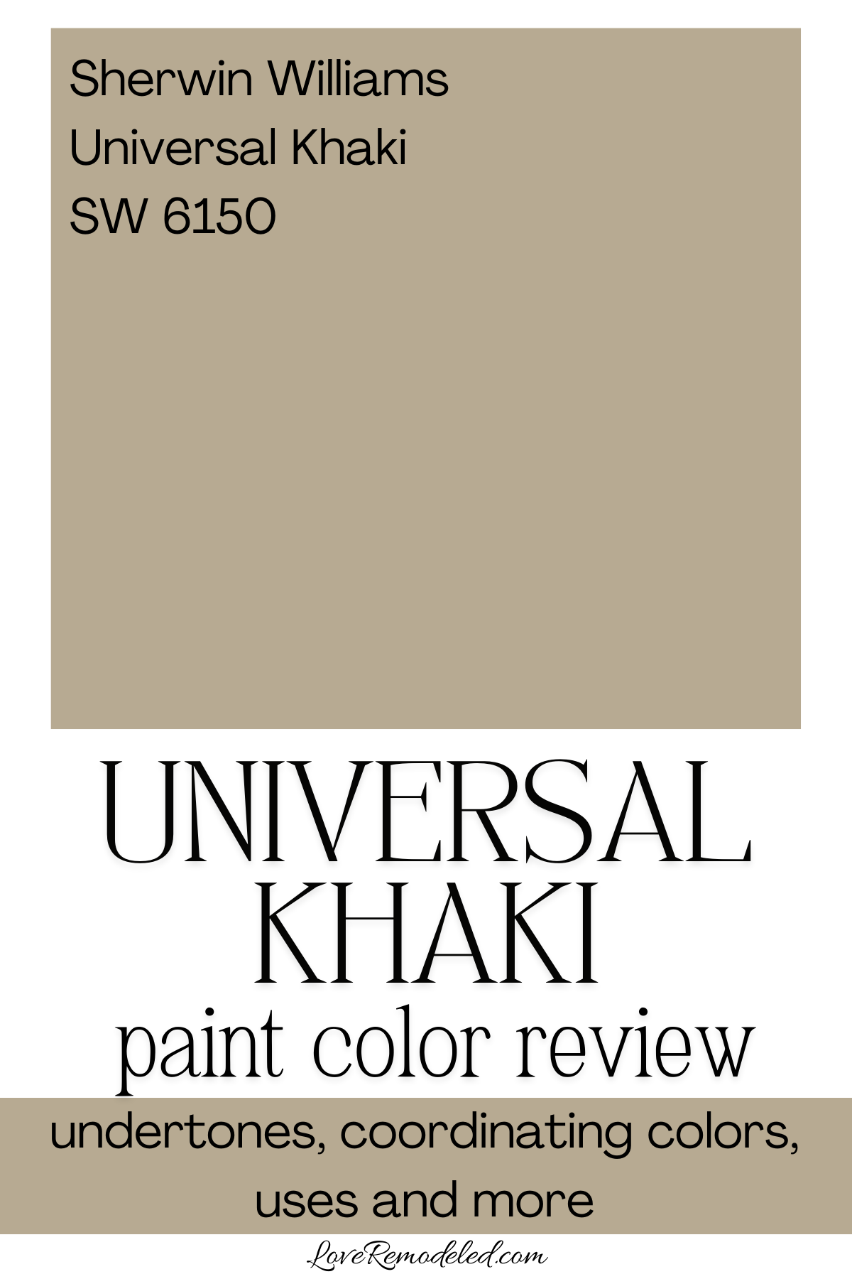 Sherwin Williams Universal Khaki - 2026 Color of the Year - Love Remodeled